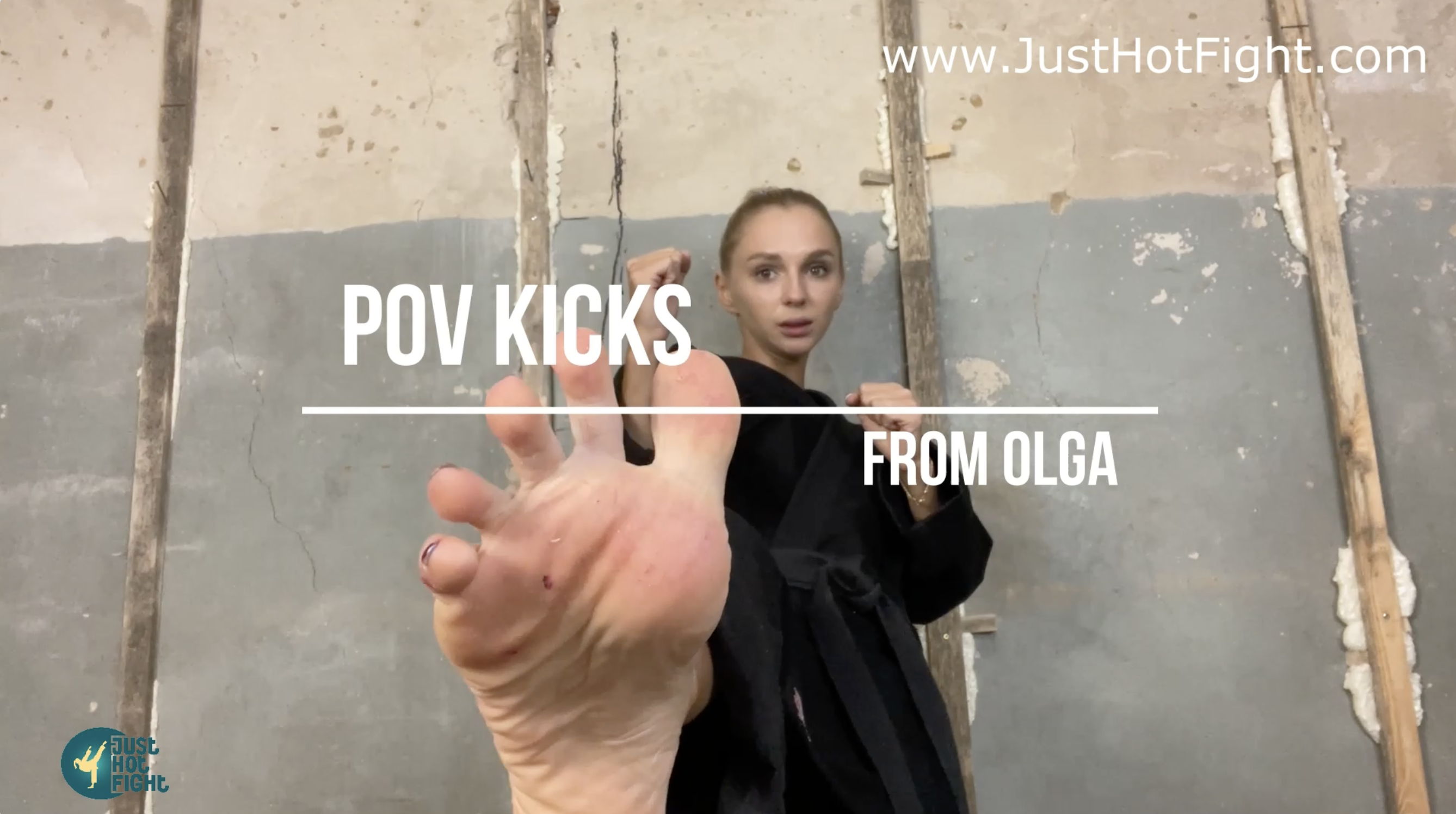 POV KICKS / FROM OLGA - JustHotFight