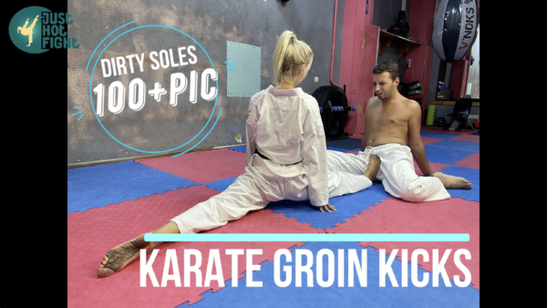 KARATE GROIN KICKS – JustHotFight
