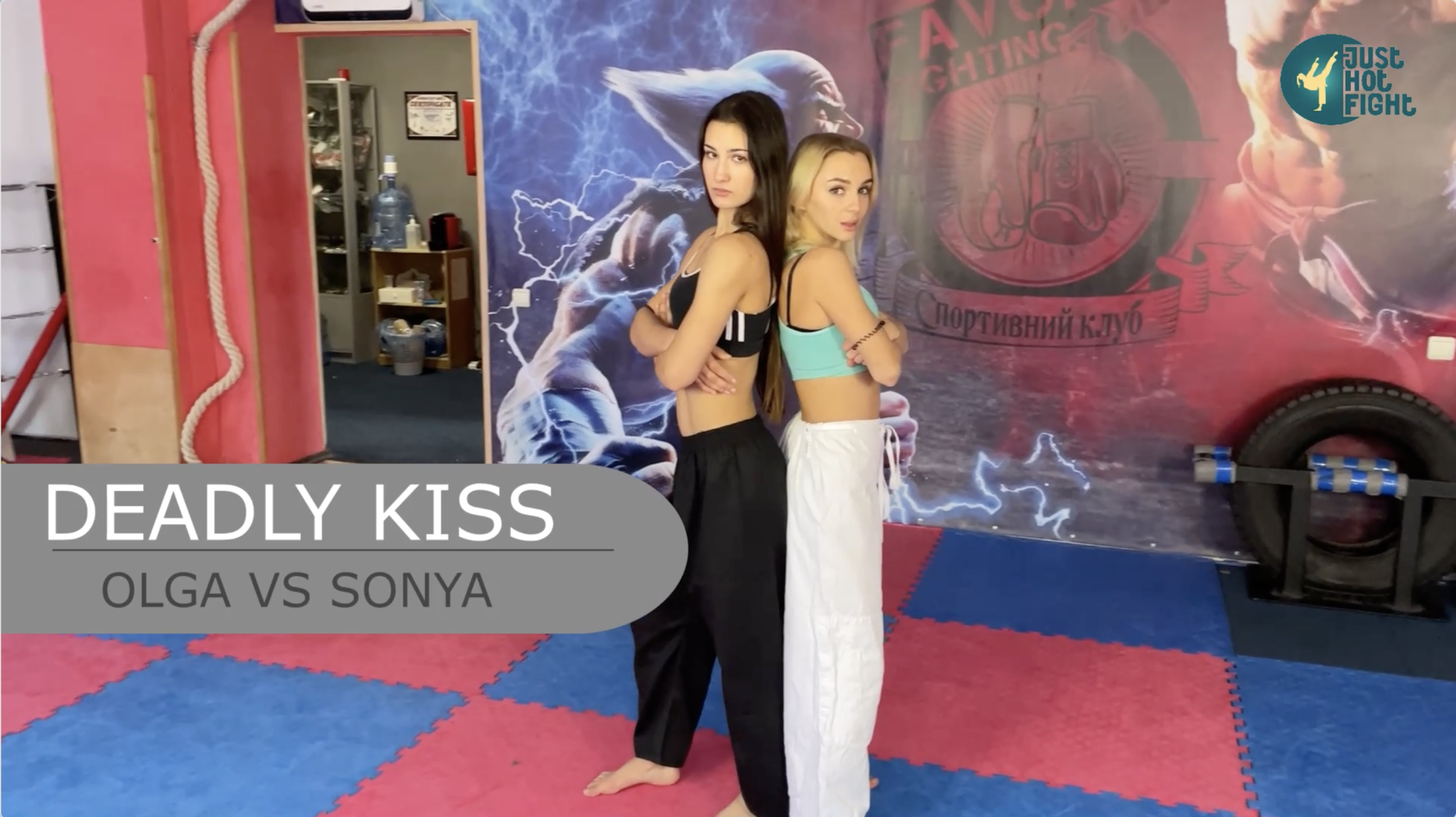 DEADLY KISS OLGA VS SONYA – JustHotFight