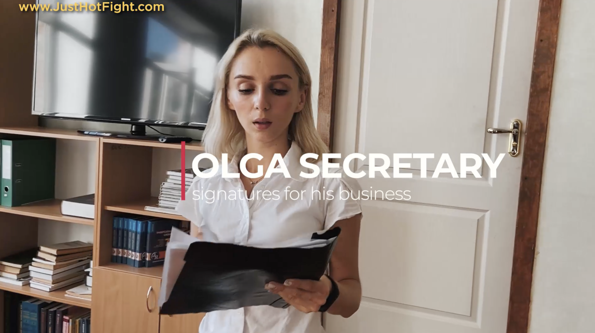 OLGA SECRETARY FIGHT FOR SIGNATURES – JustHotFight