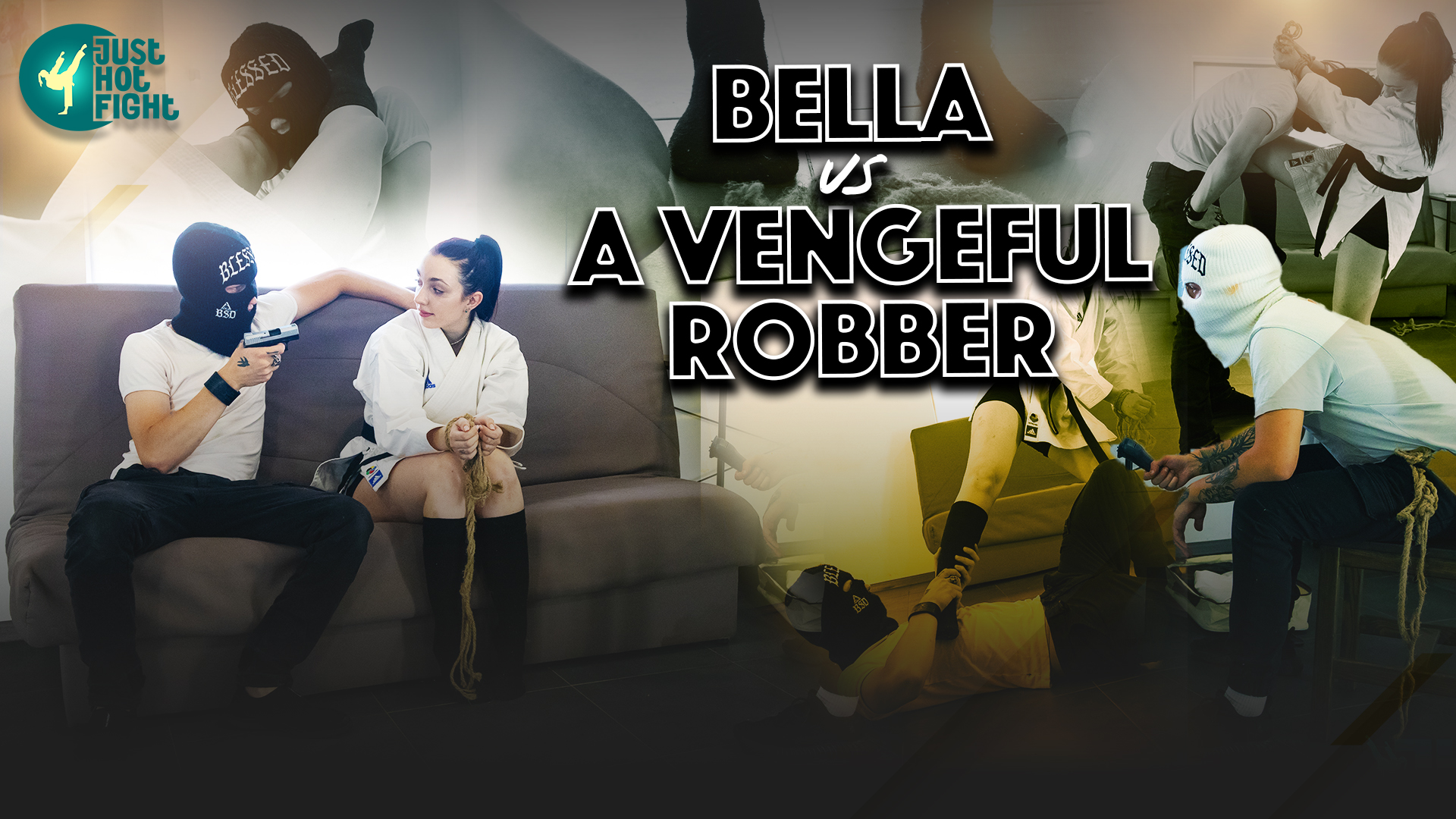 BELLA VS A VENGEFUL ROBBER - JustHotFight