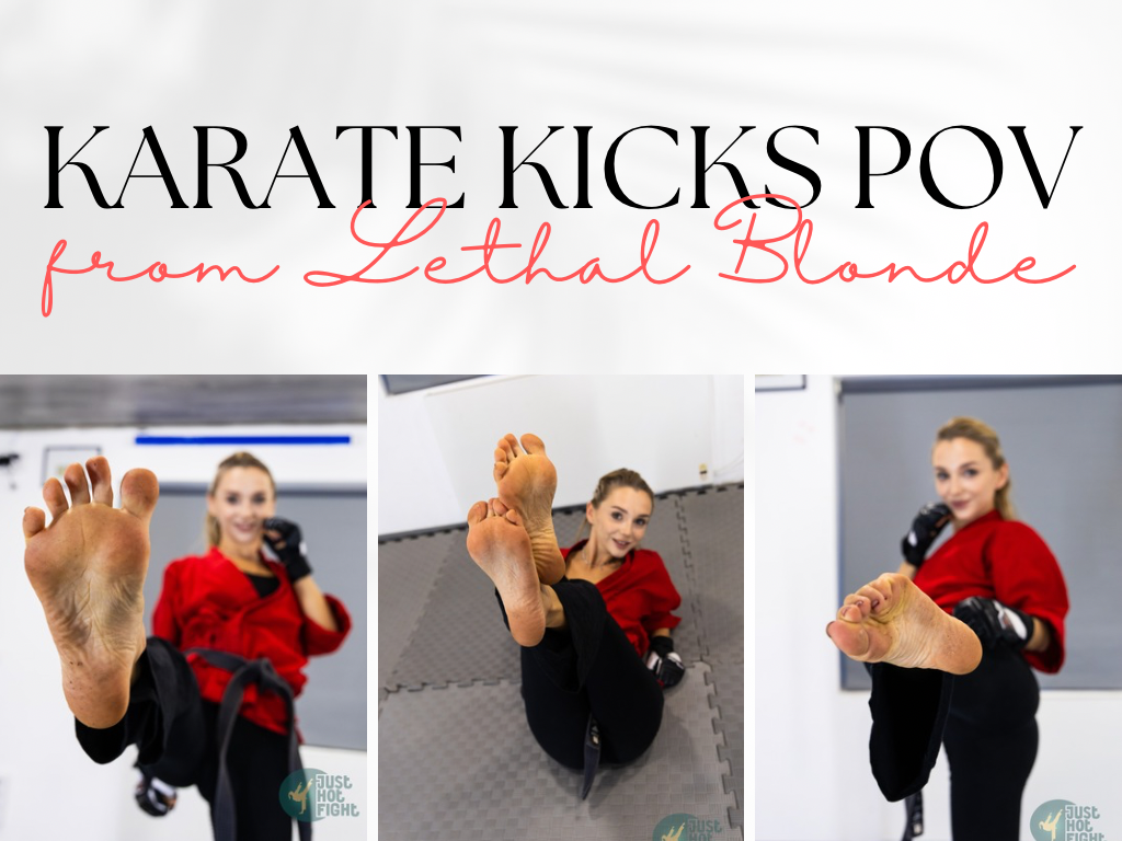 LETHAL BLONDE-POV KARATE KICKS - JustHotFight